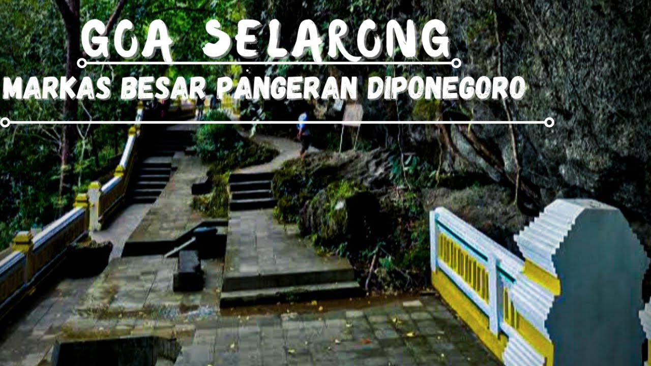 "WISATA GOA SELARONG BANTUL" || MARKAS BESAR PANGERAN DIPONEGORO - YouTube