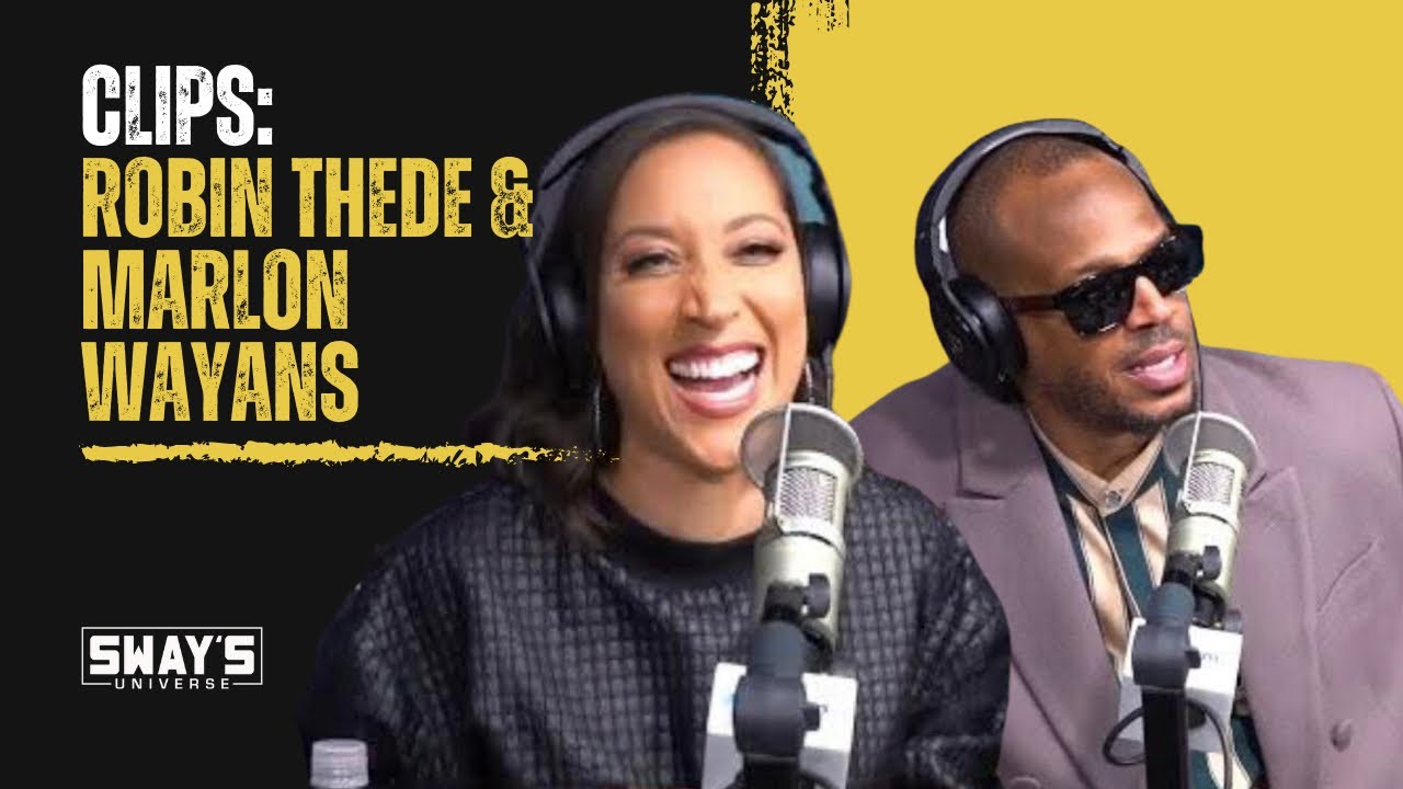 Marlon Wayans & Robin Thede Show Love To Black Women Comedians | SWAY’S ...