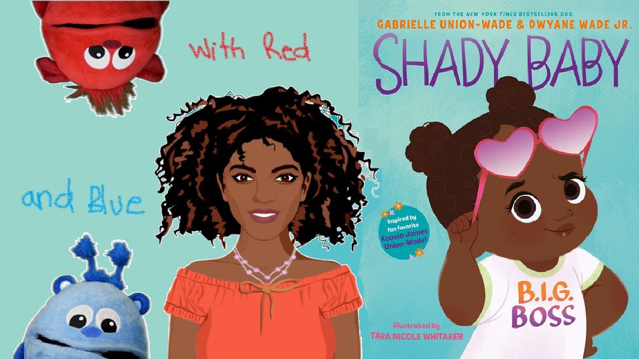 Kids Read and Learn | Shady Baby📚 by Gabrielle Union Wade & Dwayne Wade ...