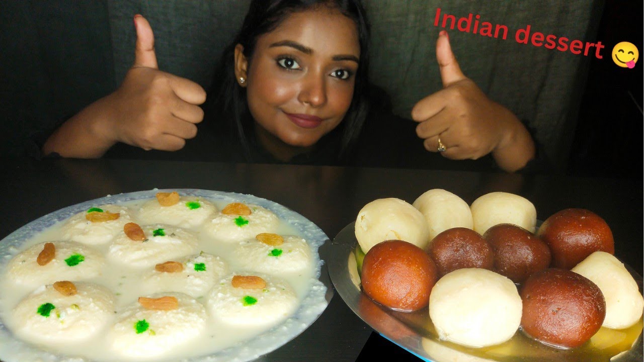 INDIAN DESSERT/SWEETS EATING 😋 GULAB JAMUN, RASGULLA AND RASMALAI ...