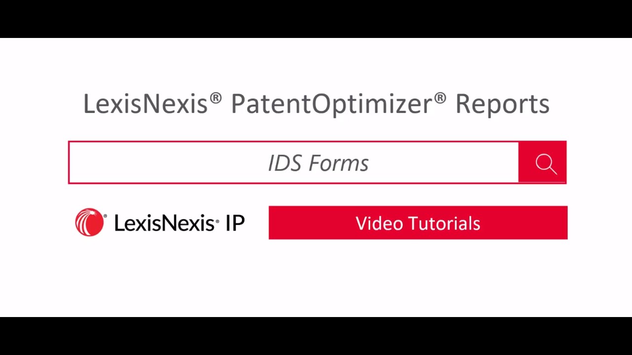 LexisNexis PatentOptimizer® Reports: IDS Form - YouTube