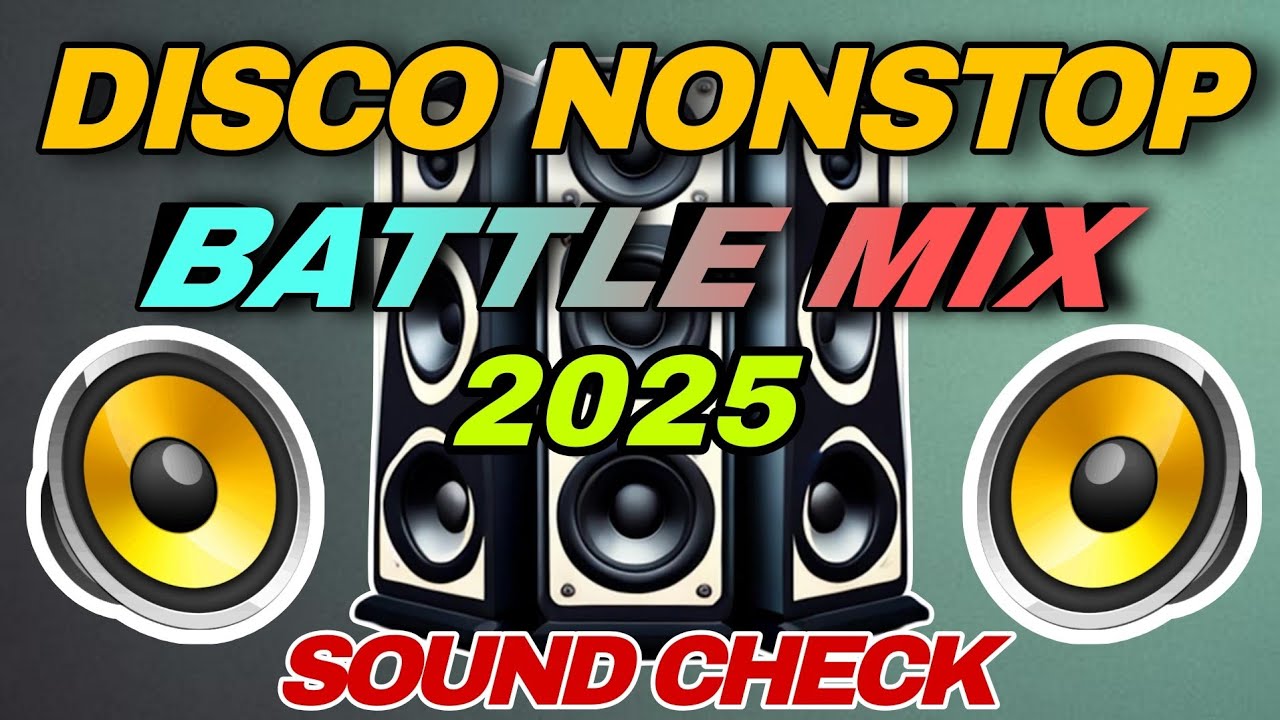 BATTLE MIX DISCO NONSTOP 2025 - YouTube