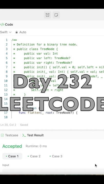 Day 232 Leetcode Problem 114 Swift Daily Challenge Swiftui