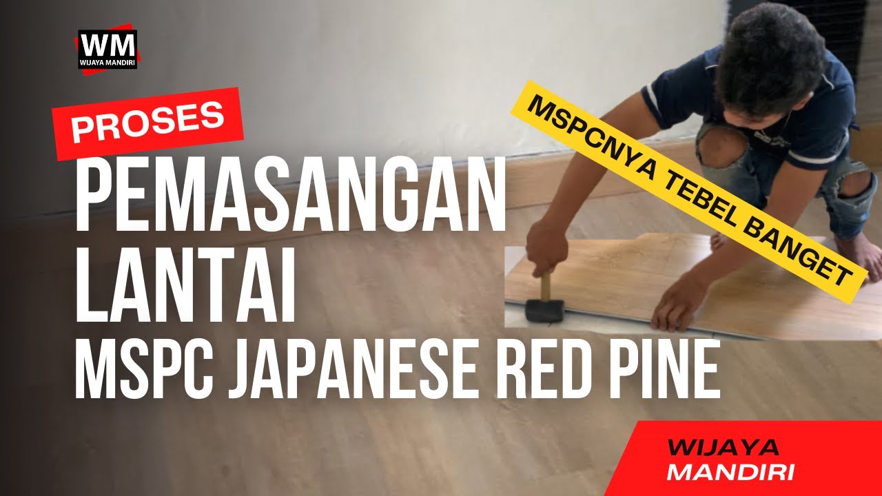 PEMASANGAN MSPC DANESON | MOTIF JAPANESE RED PINE - YouTube