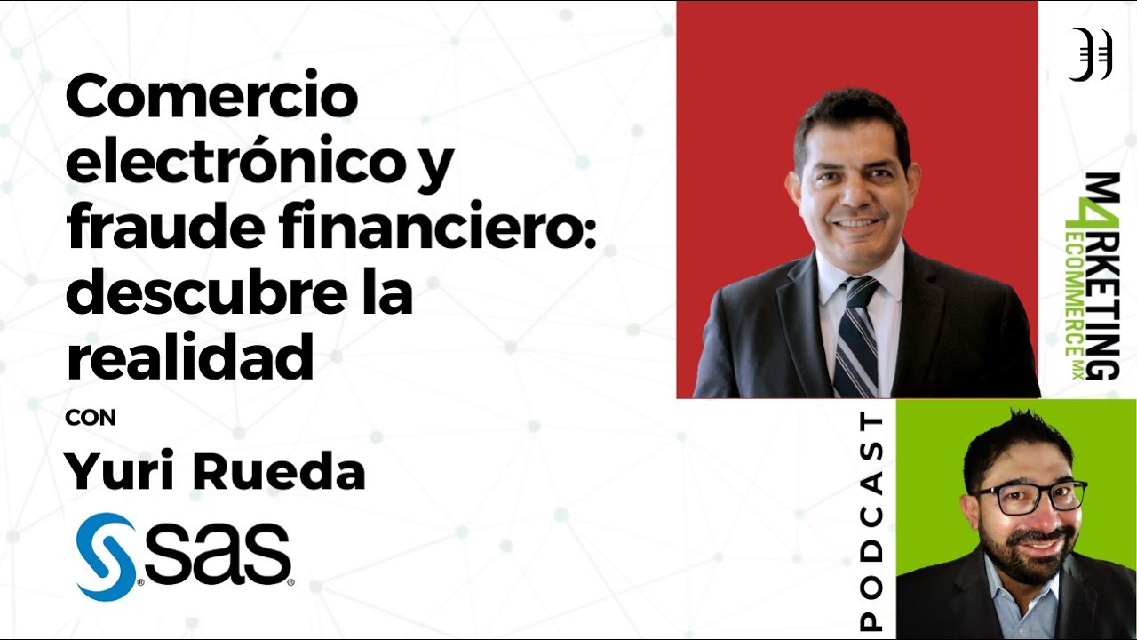 Comercio electrónico y fraude financiero: descubre la realidad con Yuri ...