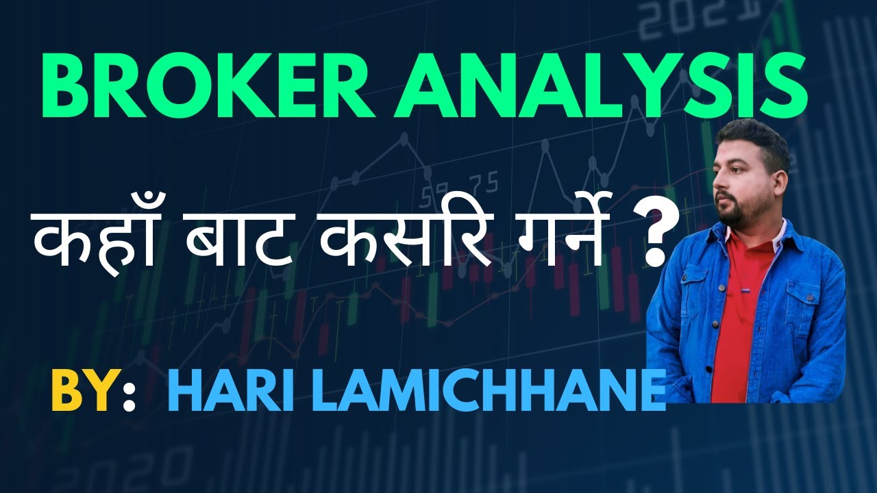BROKER ANALYSIS | TOP BROKERS | TOP 10 BUY AND SELL | TRADE SUMMERY | HARI LAMICHHANE | #nepse ...