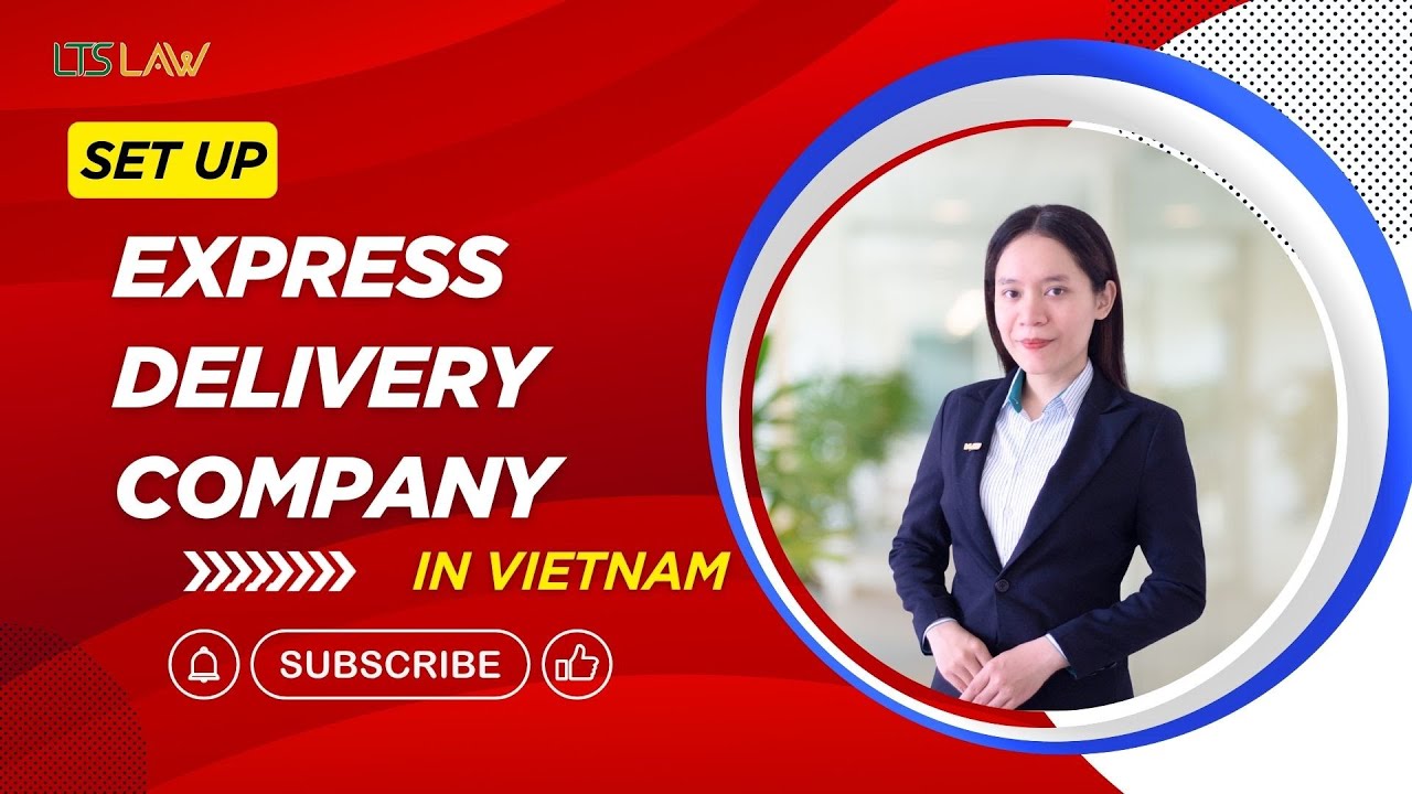 Express Delivery Company in Vietnam for Foreign Investors | Complete ...
