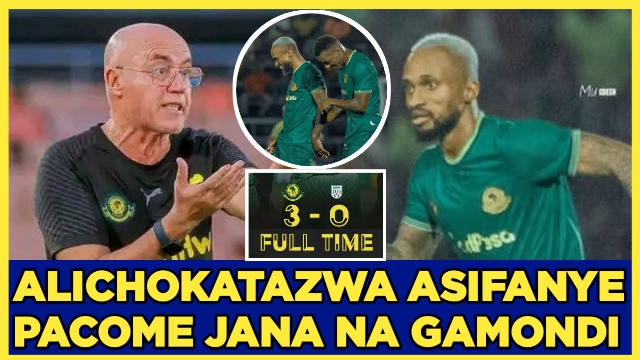 "ANAJUA KUMLINDA MCHEZAJI WAKE GAMONDI" HIKI NDO ALIKATAZWA ASIFANYE ...