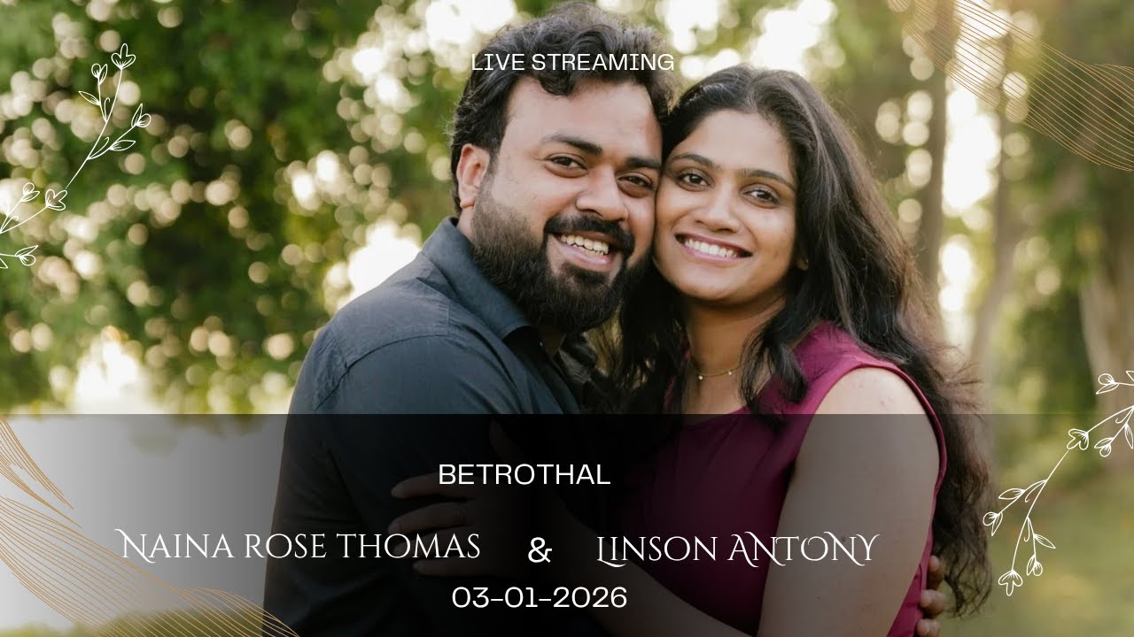 Betrothal/Naina Rose Thomas & Linson Antony/03-01-26AT 12:15 PM - YouTube