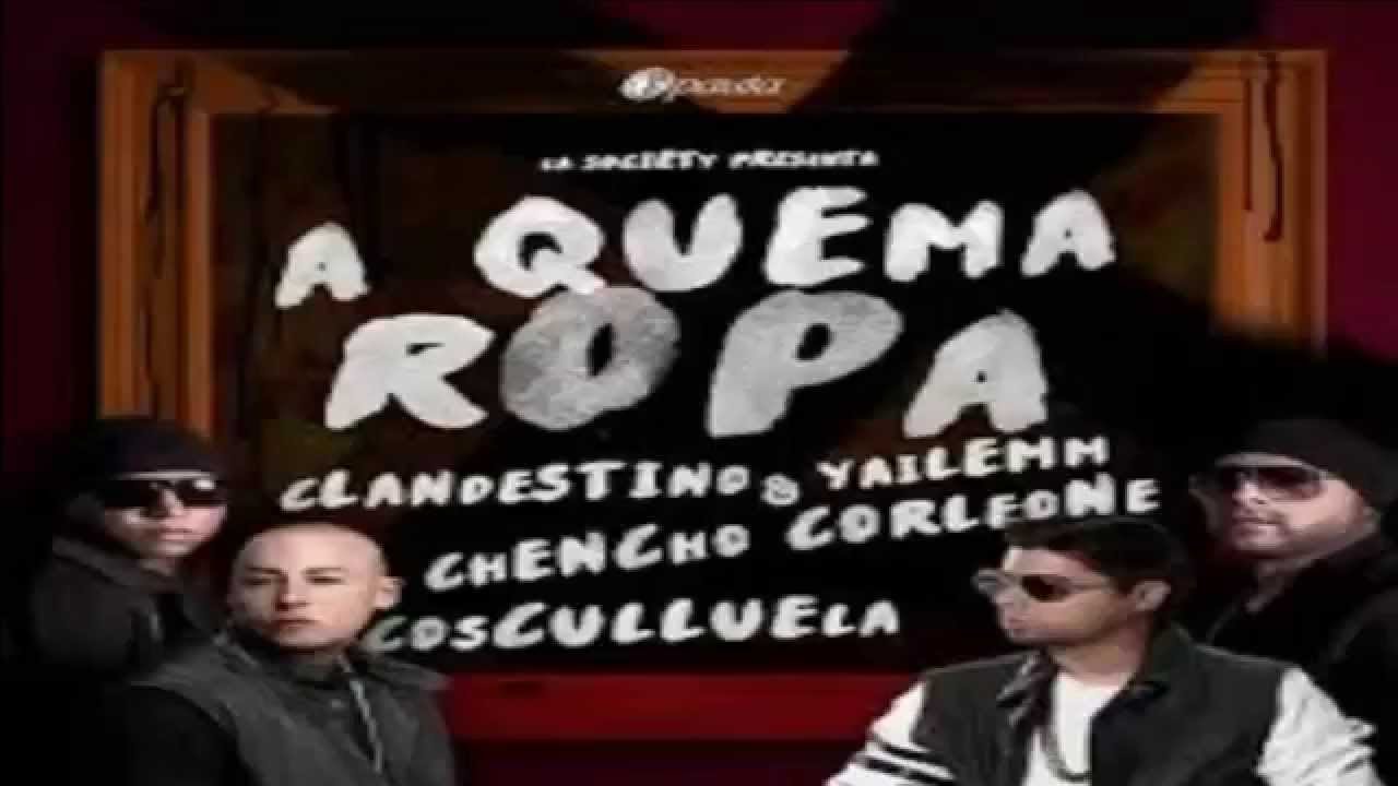 A Quema Ropa - Cosculluela Ft Plan B Clandestino y Yailemm | (Official Lyric Video) Letra ...