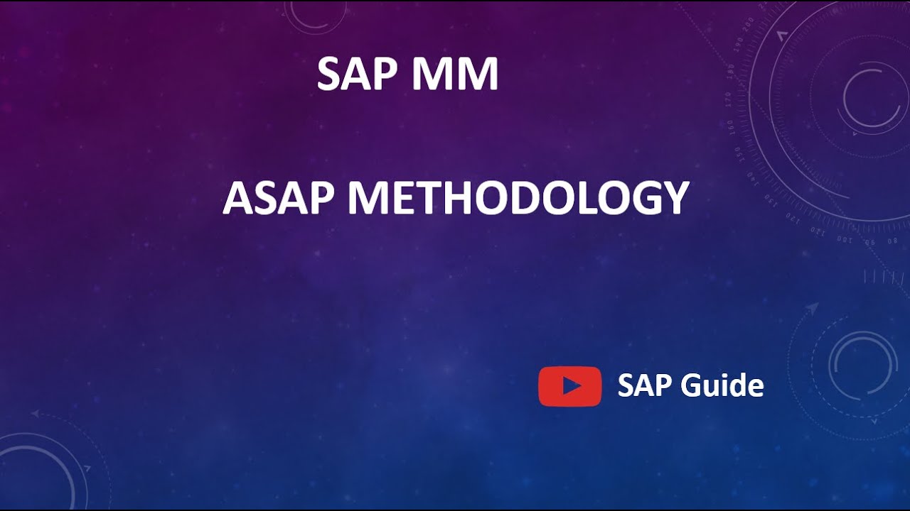 01. ASAP Methodology || SAP MM ECC || SAP Guide - YouTube