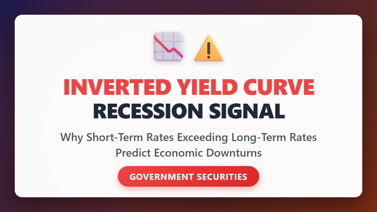 Inverted Yield Curve Explained: Why It Predicts Recessions | Government ...