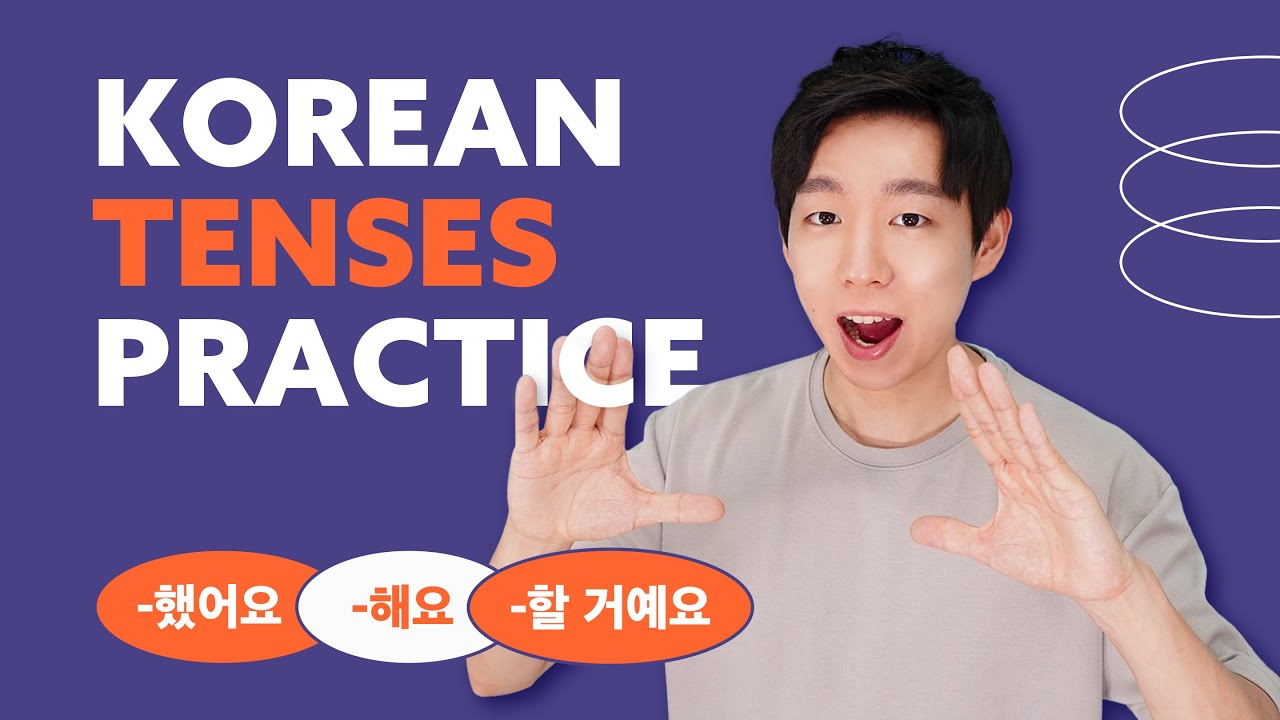 Korean Tenses Training (Present/Past/Future) - YouTube