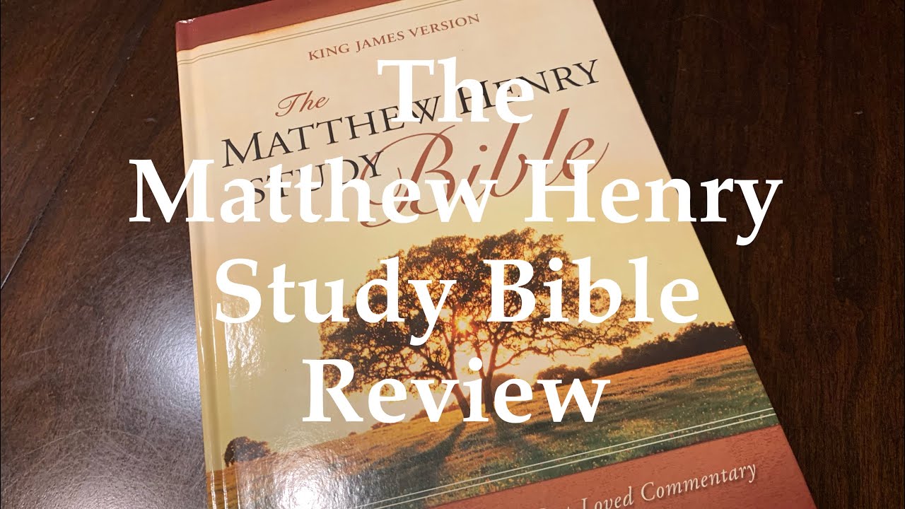 Matthew Henry Bible Study