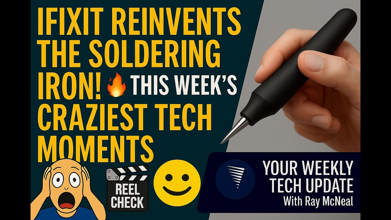 🔥 iFixit’s Bold Move—Reinventing the Soldering Iron! + This Week’s ...