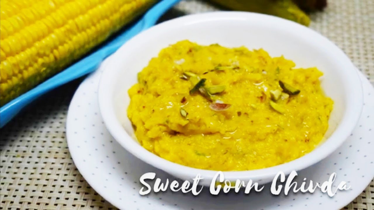 Sweet Corn Chivda | Quick & Easy Makai no chevdo | Makai no dano ...