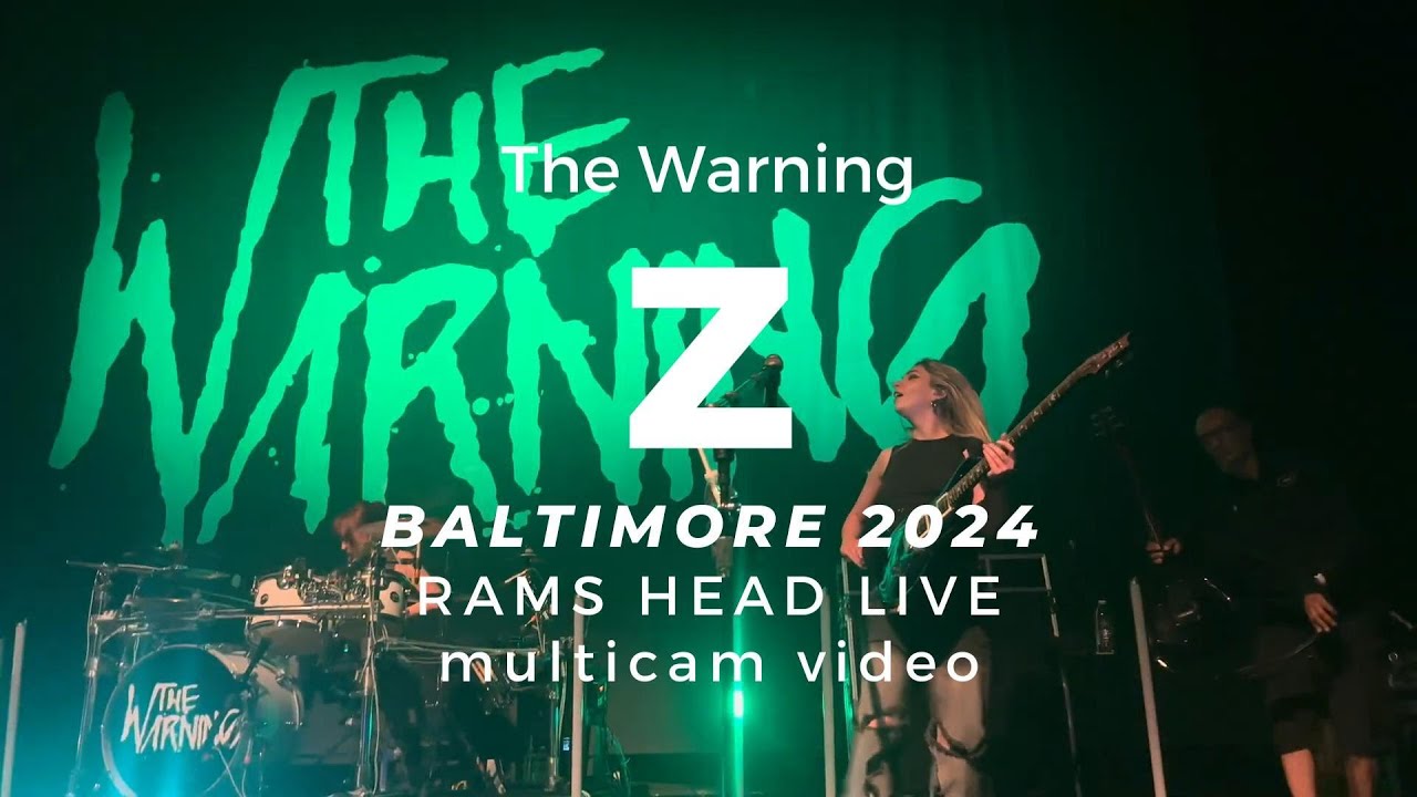 The Warning - Z - Multicam Live @ Rams Head Baltimore Sept 14, 2024 ...