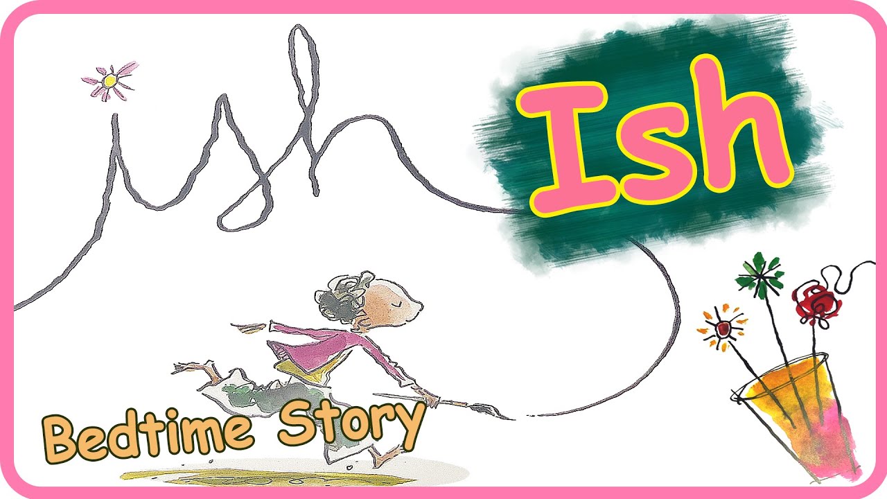 🎨 Ish | A Book that 🌟Spark🌟 Child's Creativity | Read Aloud for kids ...