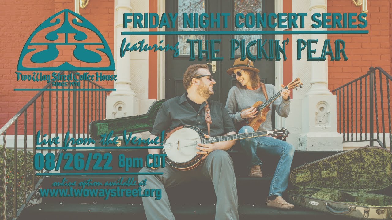 Friday Night Concert Series - The Pickin' Pear - YouTube