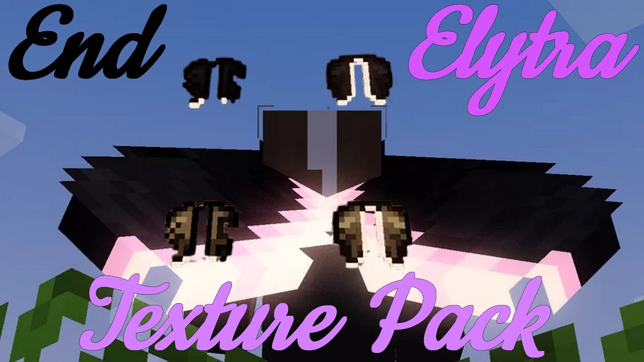 End Glowing Elytra Minecraft Texture Pack! - YouTube