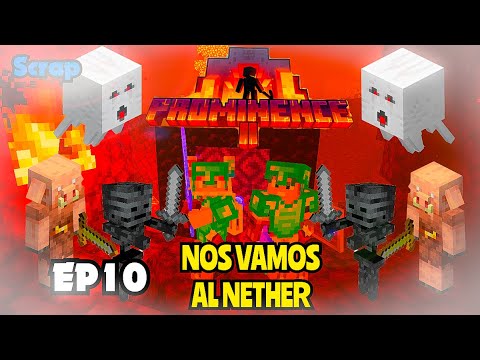 NOS VAMOS AL NETHER y NOS PONEMOS OP en Minecraft - Prominence 2 - EP10 ...