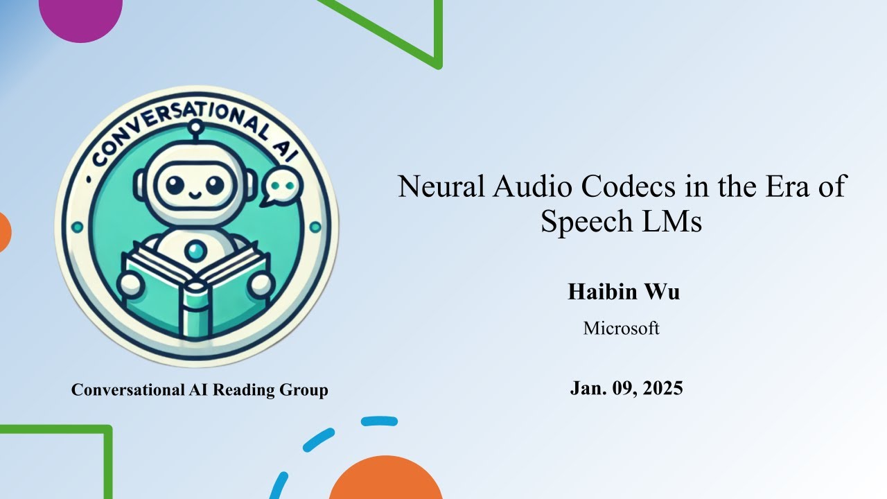 "Neural Audio Codecs in the Era of Speech LMs" by Haibin Wu - Haibin Wu - YouTube