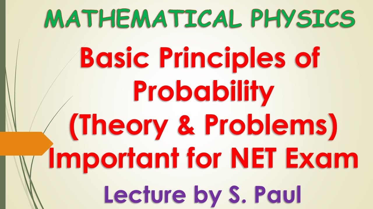 LECTURE 01 Basic Principles Of Probability Probability LECTURE 01 Basic Principles Of Probability Probability