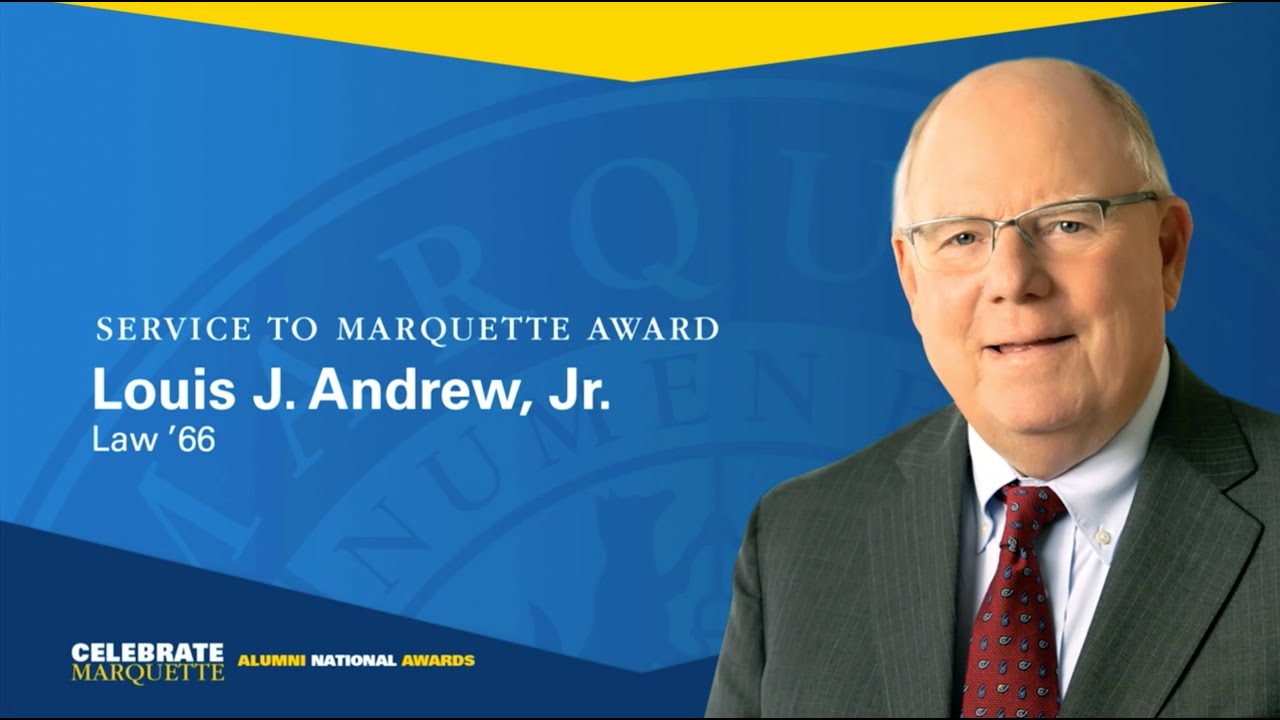 Louis Andrew, Jr. | Service to Marquette Award 2016 - YouTube