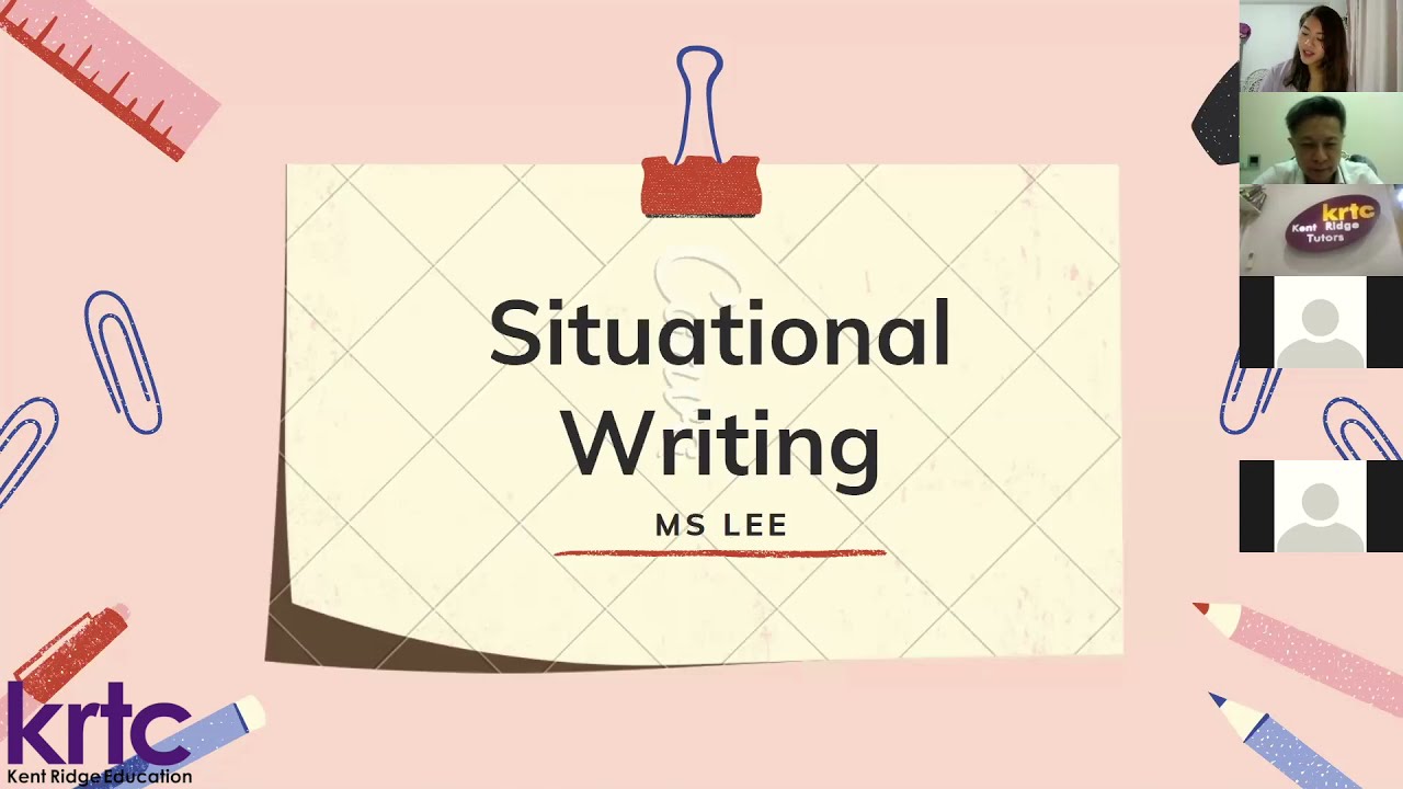 PSLE ENGLISH - SITUATIONAL WRITING - YouTube