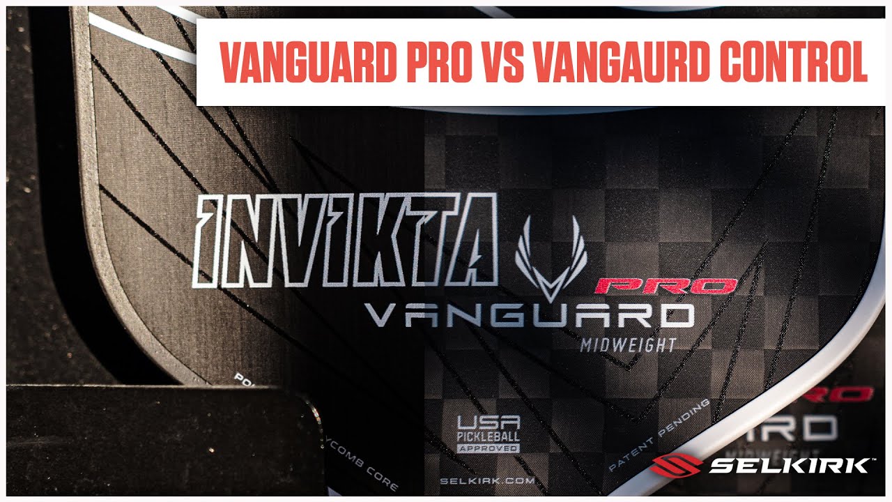 VANGUARD Pro vs VANGUARD Control FULL Breakdown: Pickleball Paddle ...