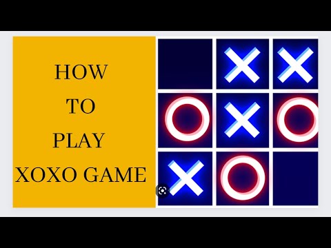 HOW TO PLAY XOXO GAME - YouTube