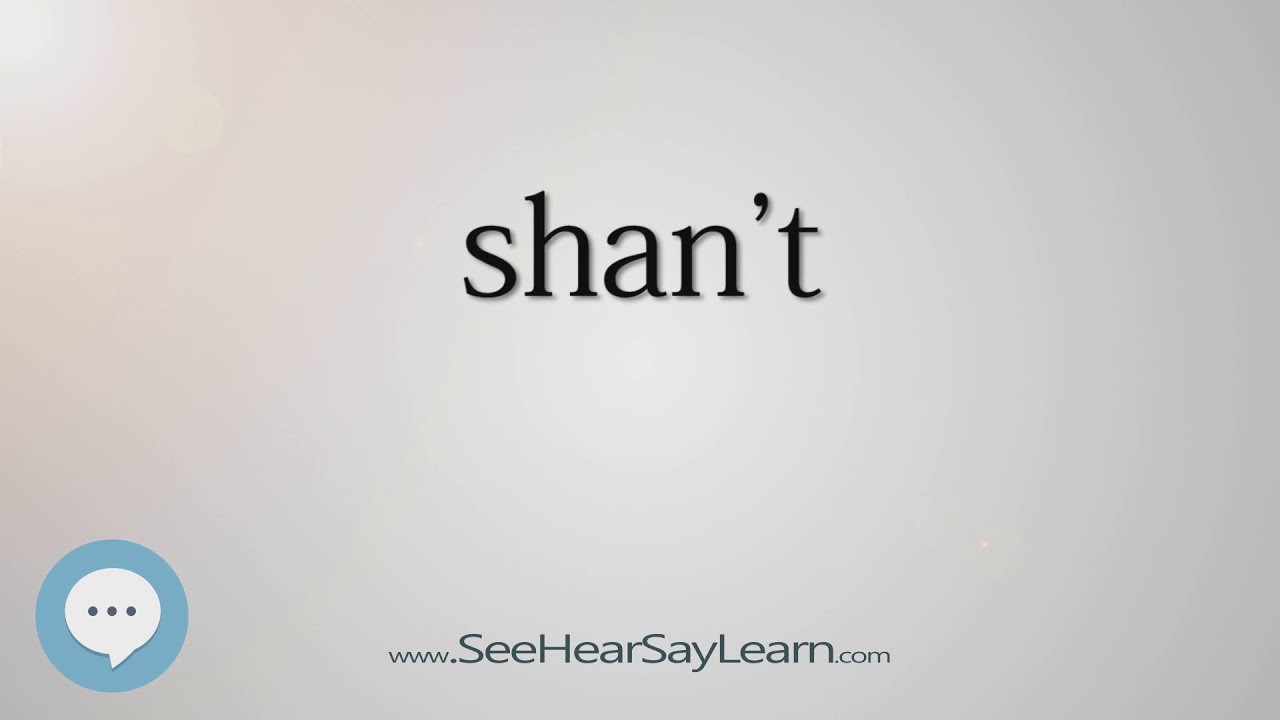 shan't (Every English Word Pronounced) 📕🔊🗣️😎 - YouTube