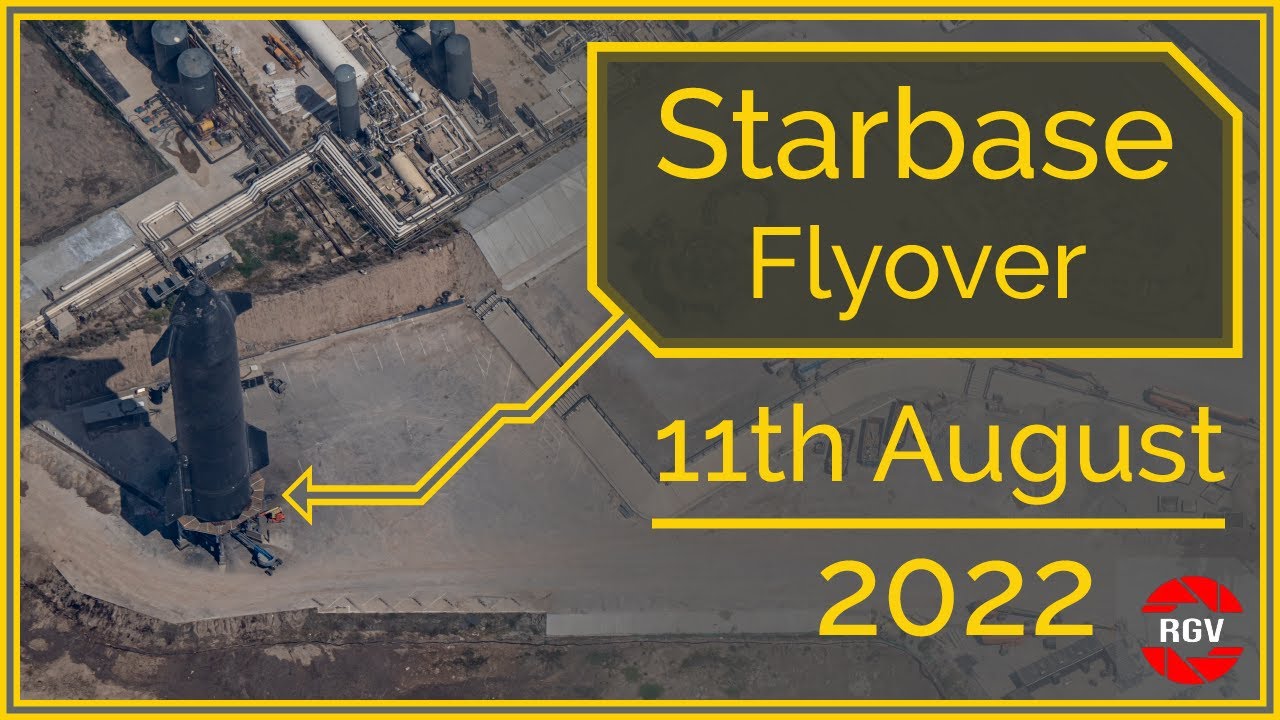 SpaceX Starbase, Tx Flyover (August 11) - YouTube