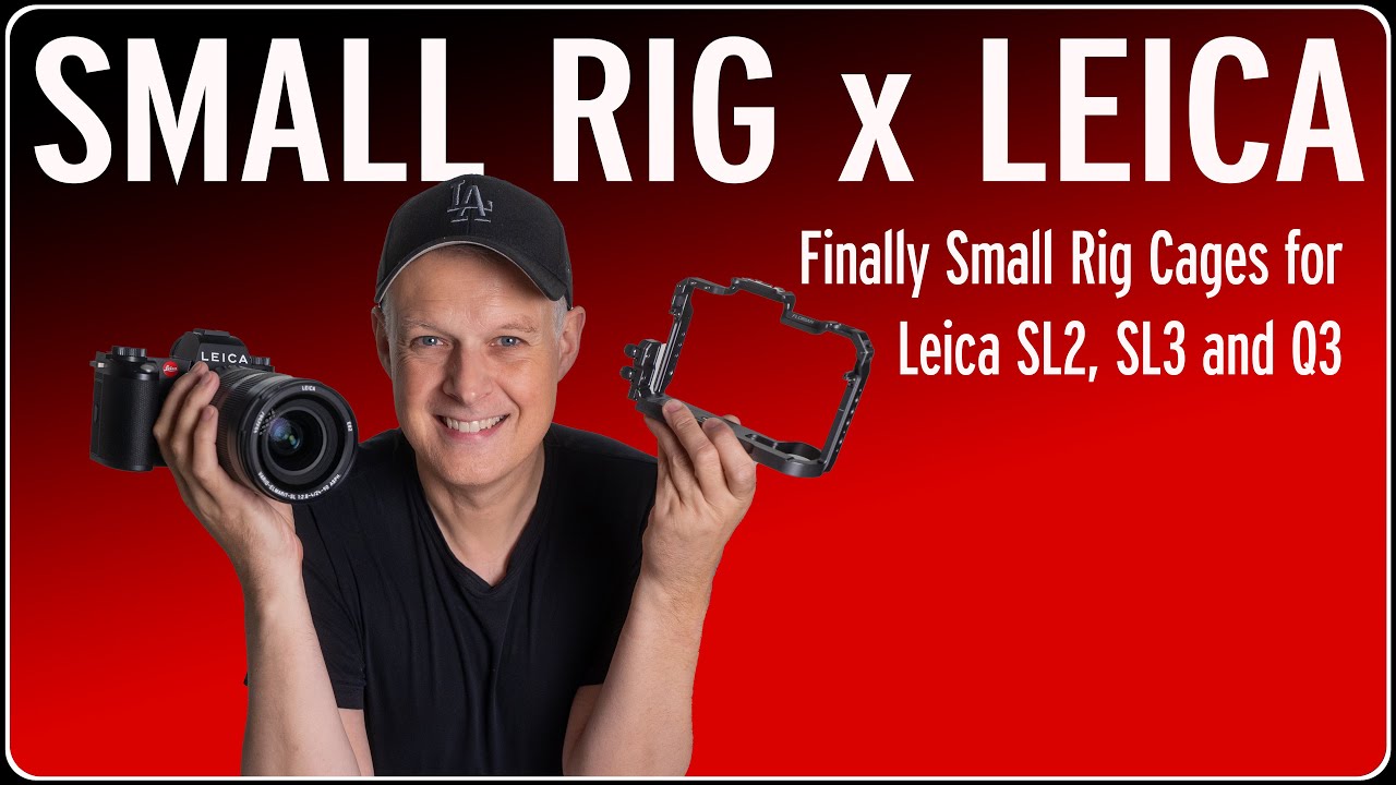 Small Rig x Leica - Finally Camera Cages for the SL2, SL3 und Q3 - YouTube