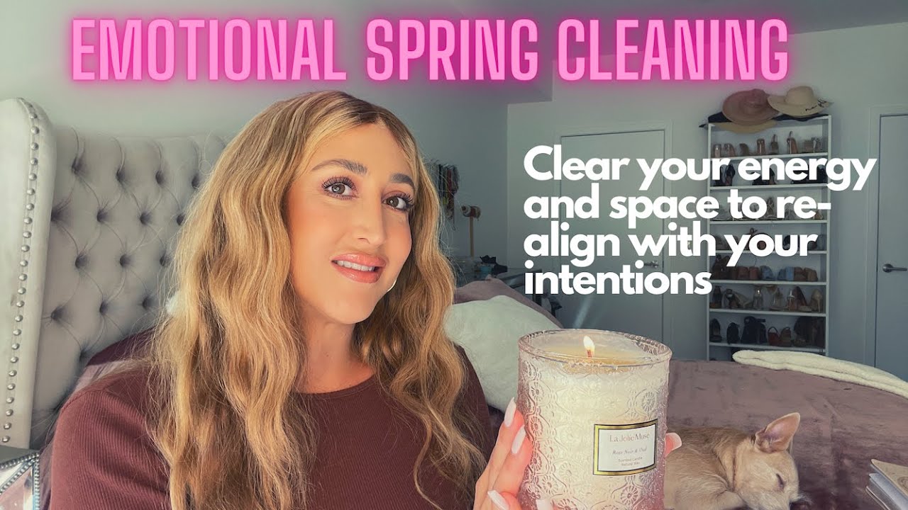 Emotional Spring Cleaning - YouTube