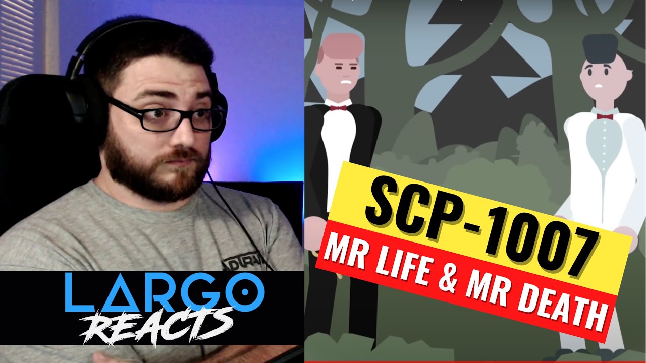 SCP-1007 Mr. Life & Mr. Death - YouTube
