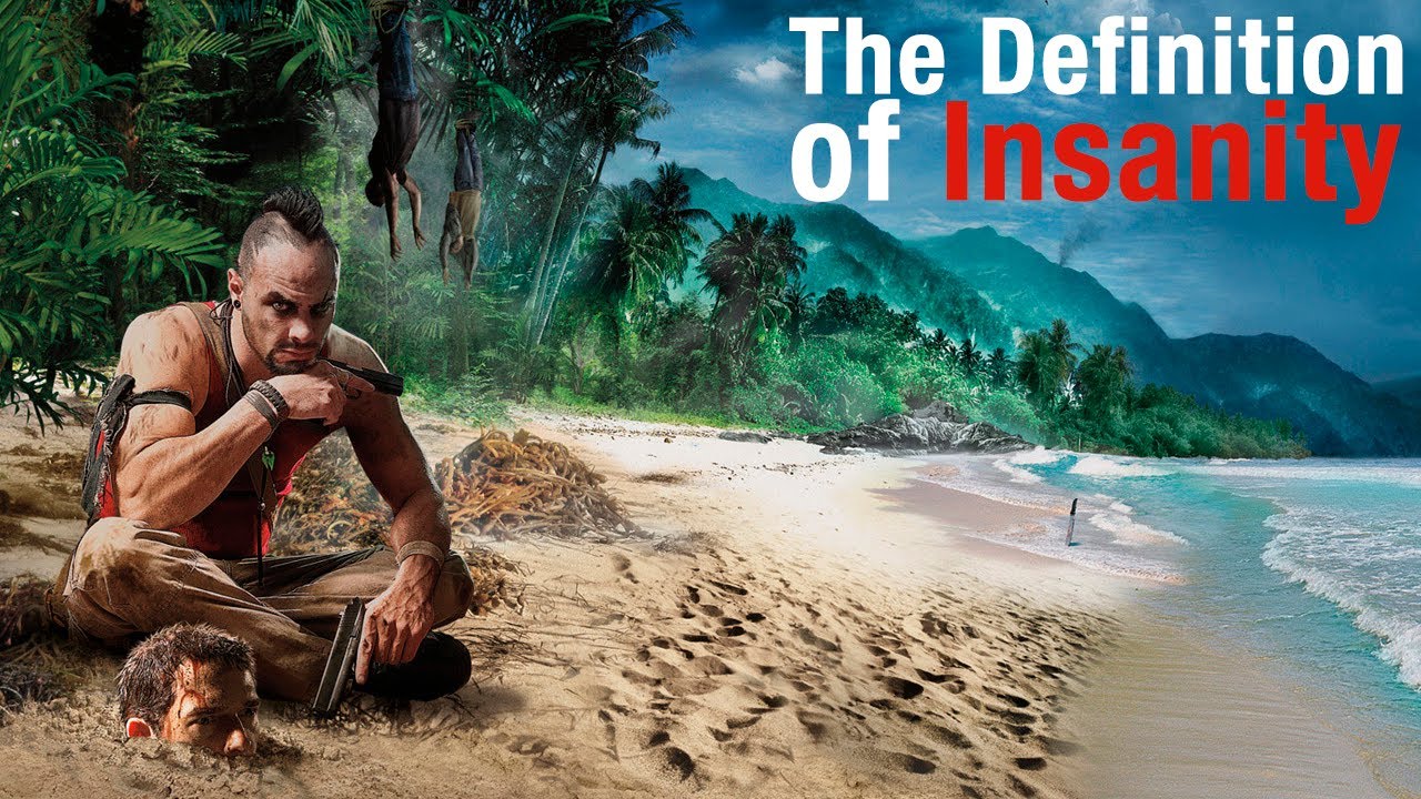 Far Cry 3 Vaas The Definition Of Insanity YouTube far-cry-3-vaas-the-definition-of-insanity-youtube