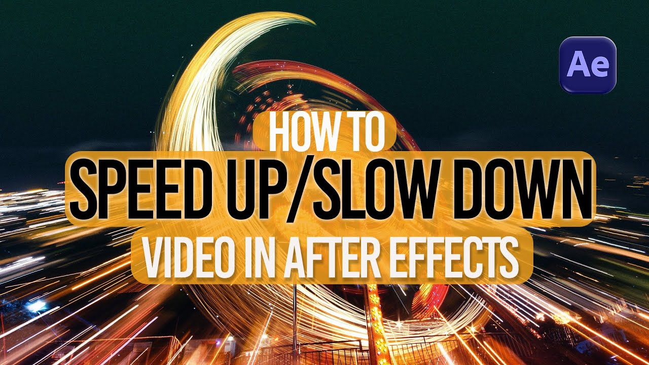 How To Speed Up Video In After Effects (EASY TUTORIAL) - YouTube