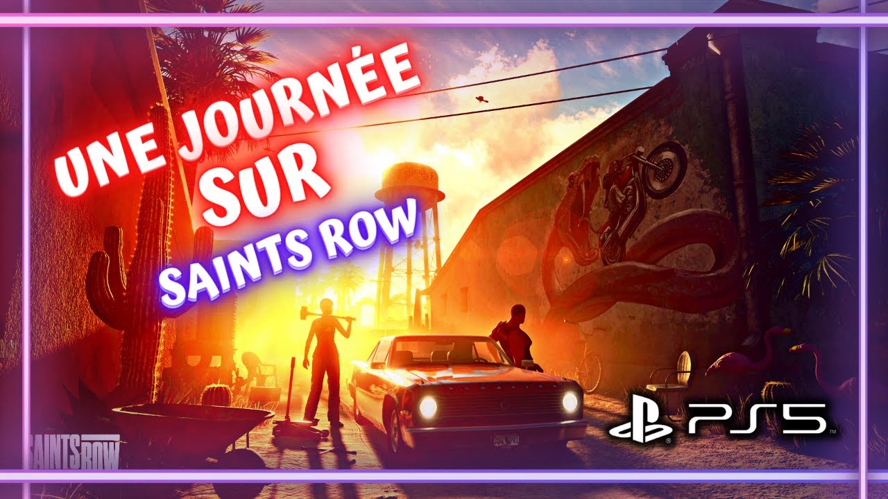 Une journée sur Saints Row Ps5 ! (Gameplay) - YouTube