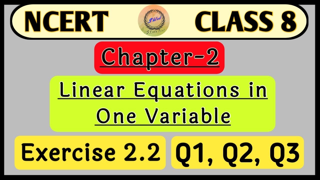 Linear Equation in one variable | Class 8 | NCERT | Maths | Chapter 2 ...