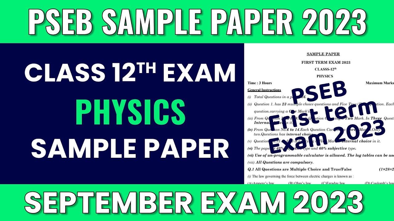 PSEB sample Paper 2023 | Blue Print of 12th Physics September First Term Exam 2023 | 2023 PSEB ...