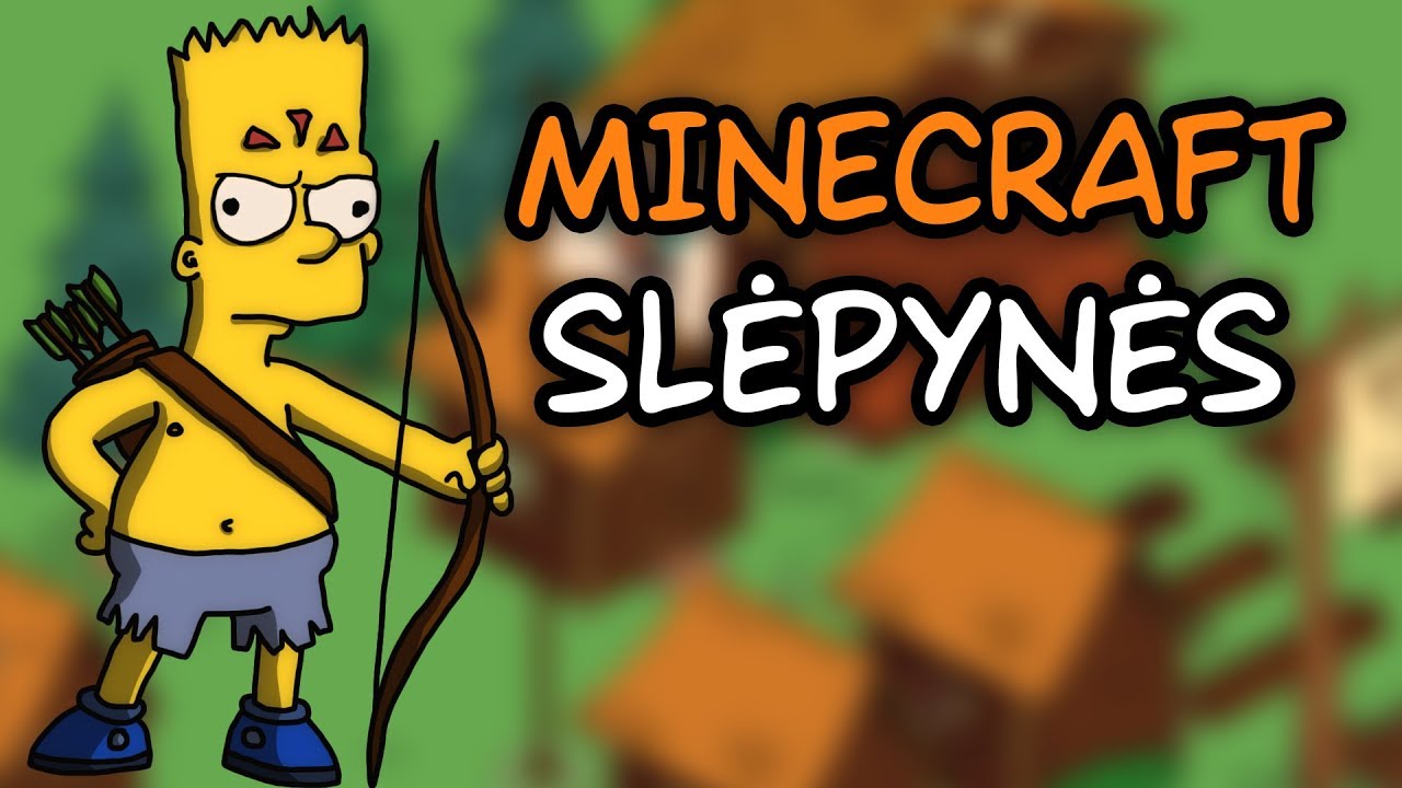 MINECRAFT SLĖPYNĖS PAS SIMPSONUS STOVYKLOJE! - YouTube