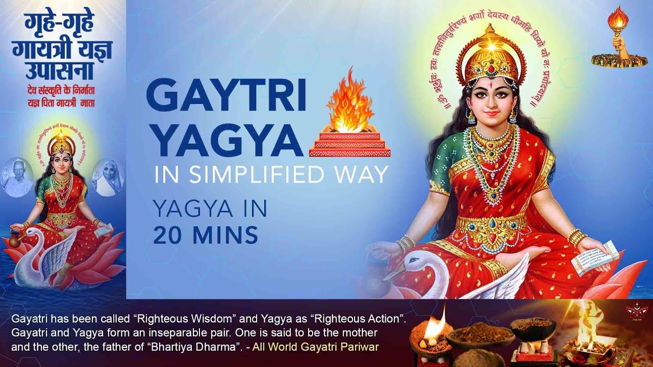 Gaytri Yagya in 20mins | Grihe Grihe Gayatri Yagya Saral Karmkand Vidhi ...