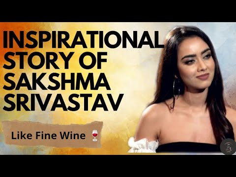 Sakshma Srivastav inspirational story ||Sakshma Srivastav ...