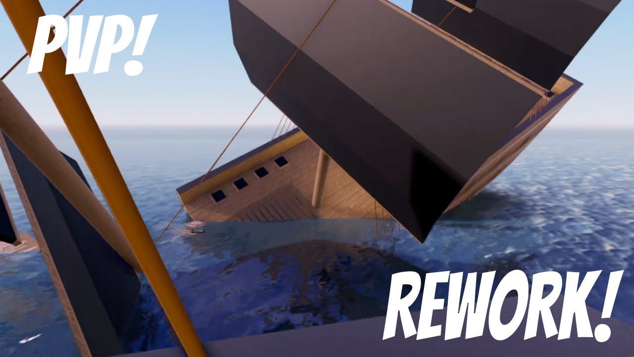 The Sinking Of The (REWORKED) Wooden Ship || Roblox || Sail And Sink ...