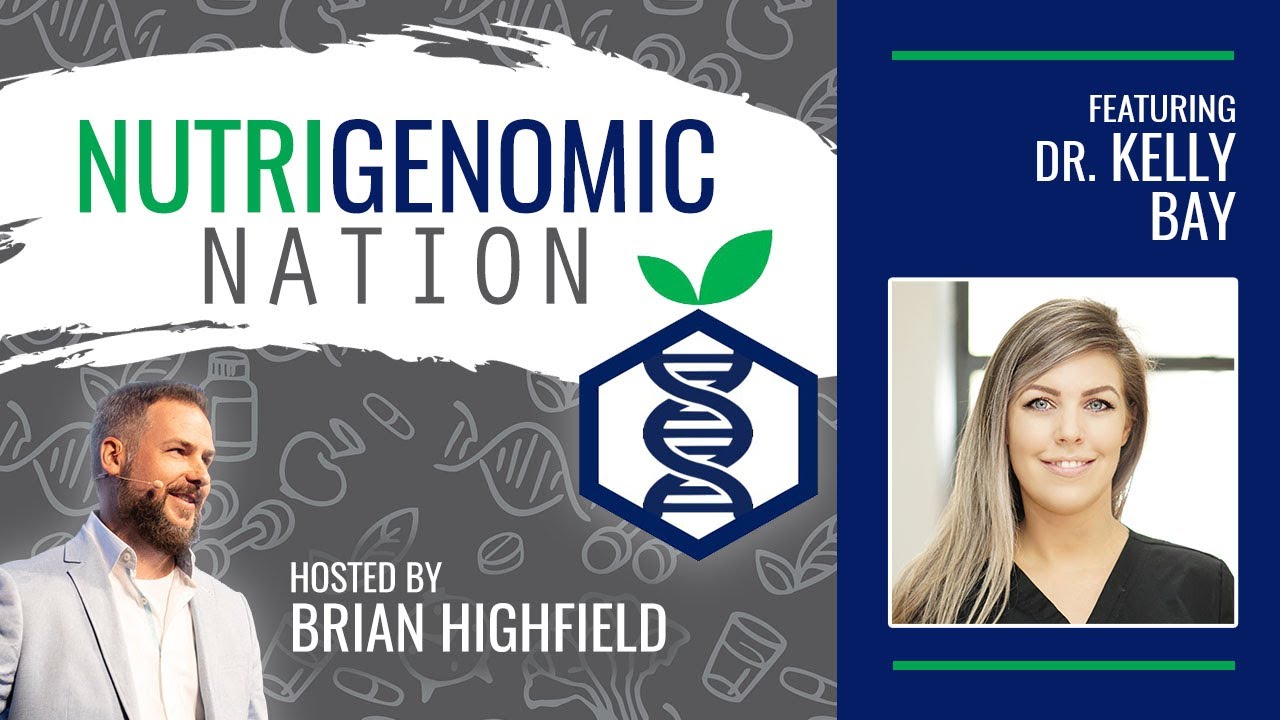 Nutrigenomic Nation with Brian Highfield Episode 002 Kelly Bay - YouTube
