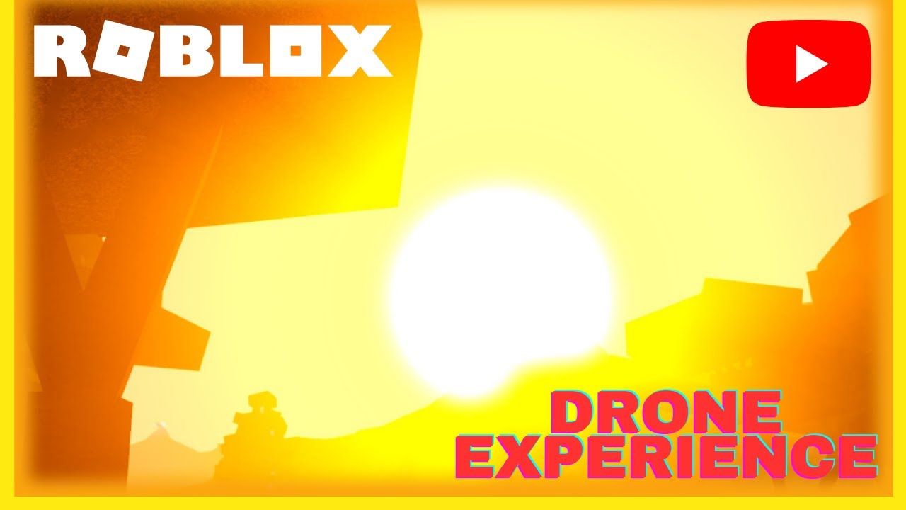 Roblox Drone Experience - YouTube