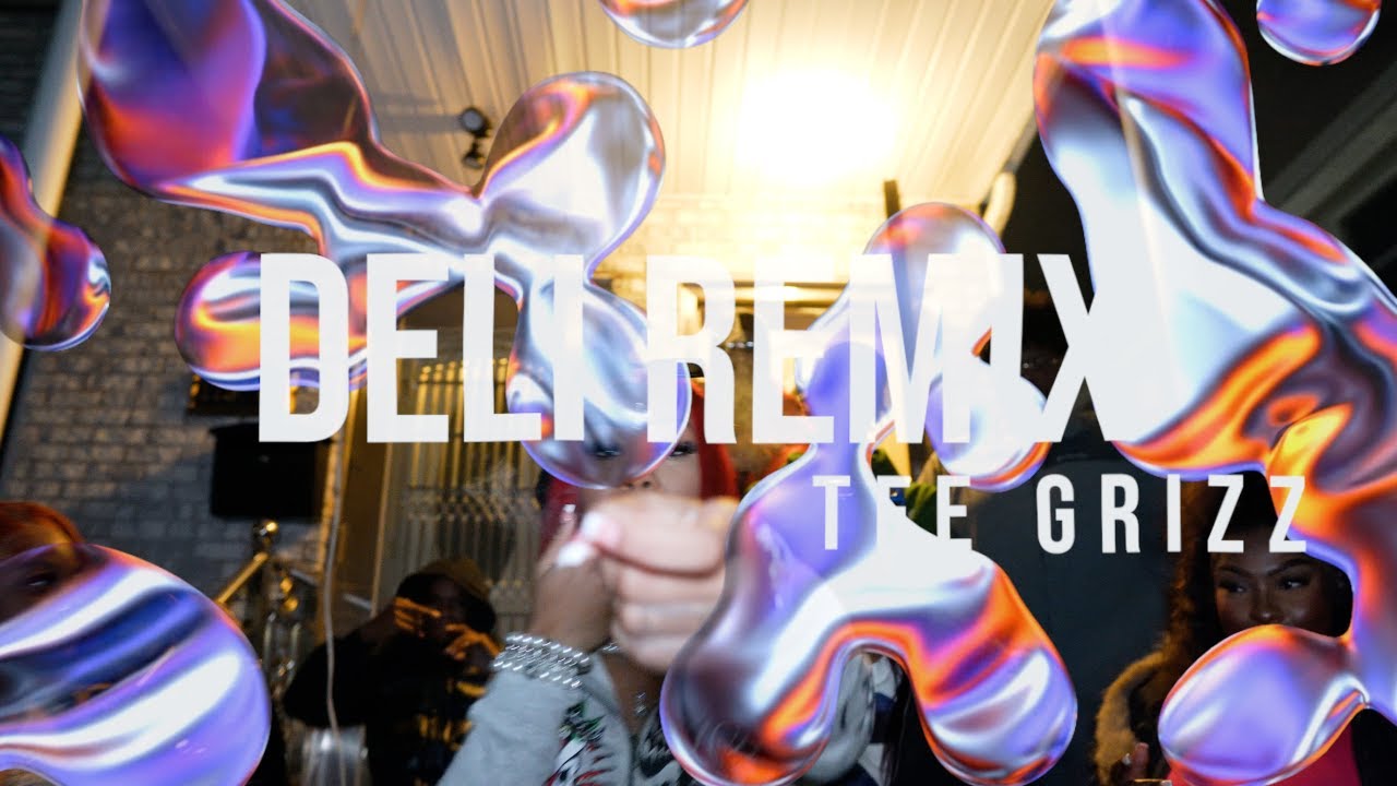 Tee Grizz "Deli" Remix (Official Music Video) - YouTube