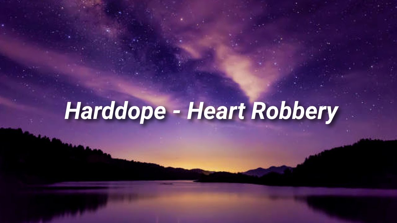 Harddope - Heart Robbery || tradução em português [letra/lyrics] - YouTube