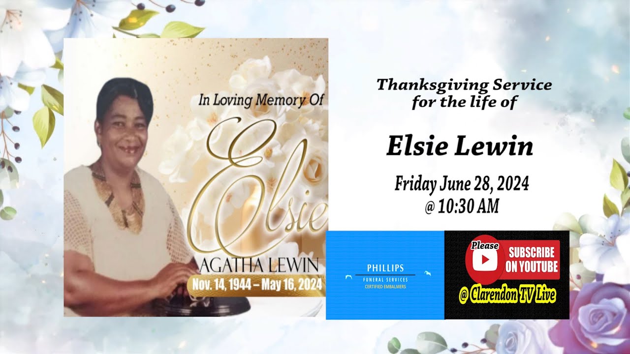 Thanksgiving Service for the life of Elsie Lewis - YouTube